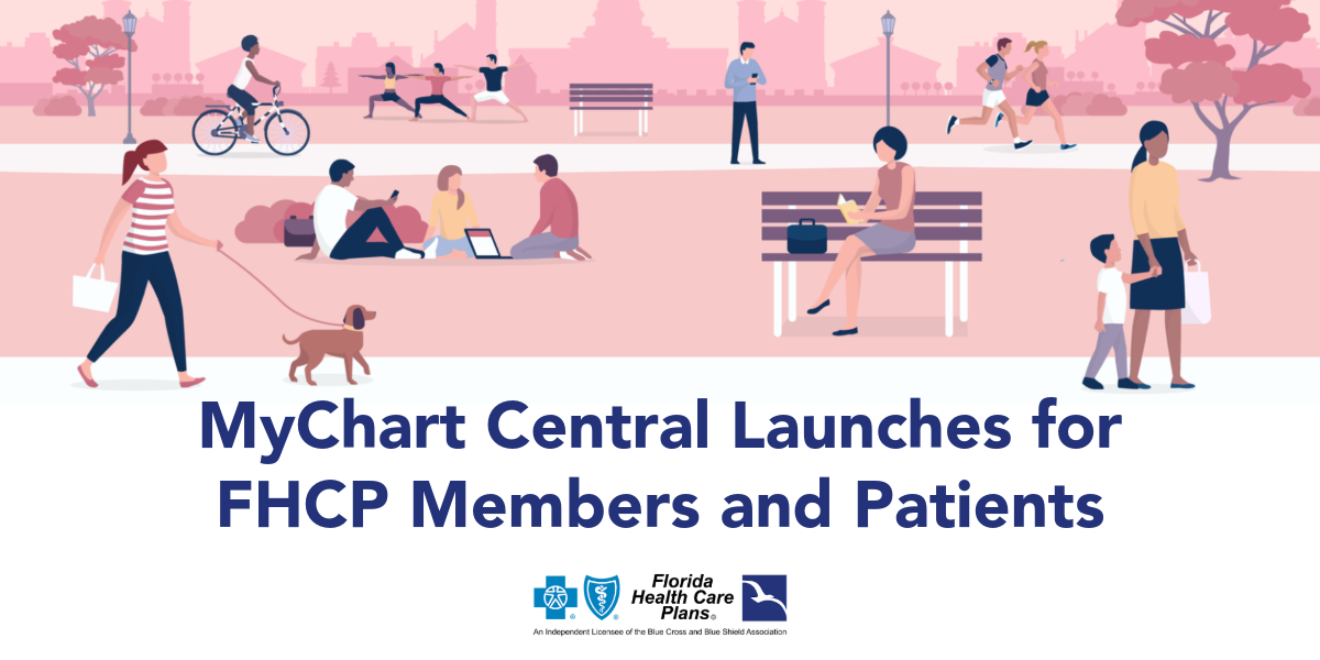 MyChart Central Launches for FHCP Members and Patients